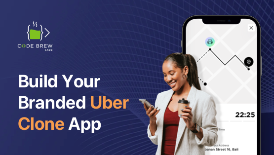 Uber Clone - Most Effective Taxi App In The Market